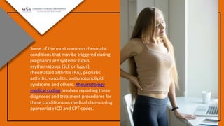 Coding Pregnancy Related Rheumatic Conditions | PPTX