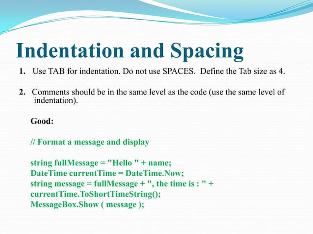 Coding standards | PPTX | Programming Languages | Computing