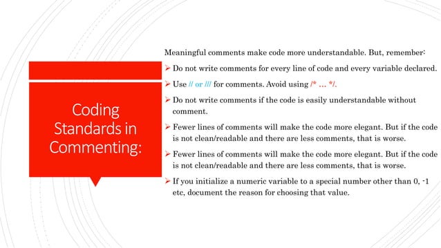 Coding standards | PPTX | Programming Languages | Computing