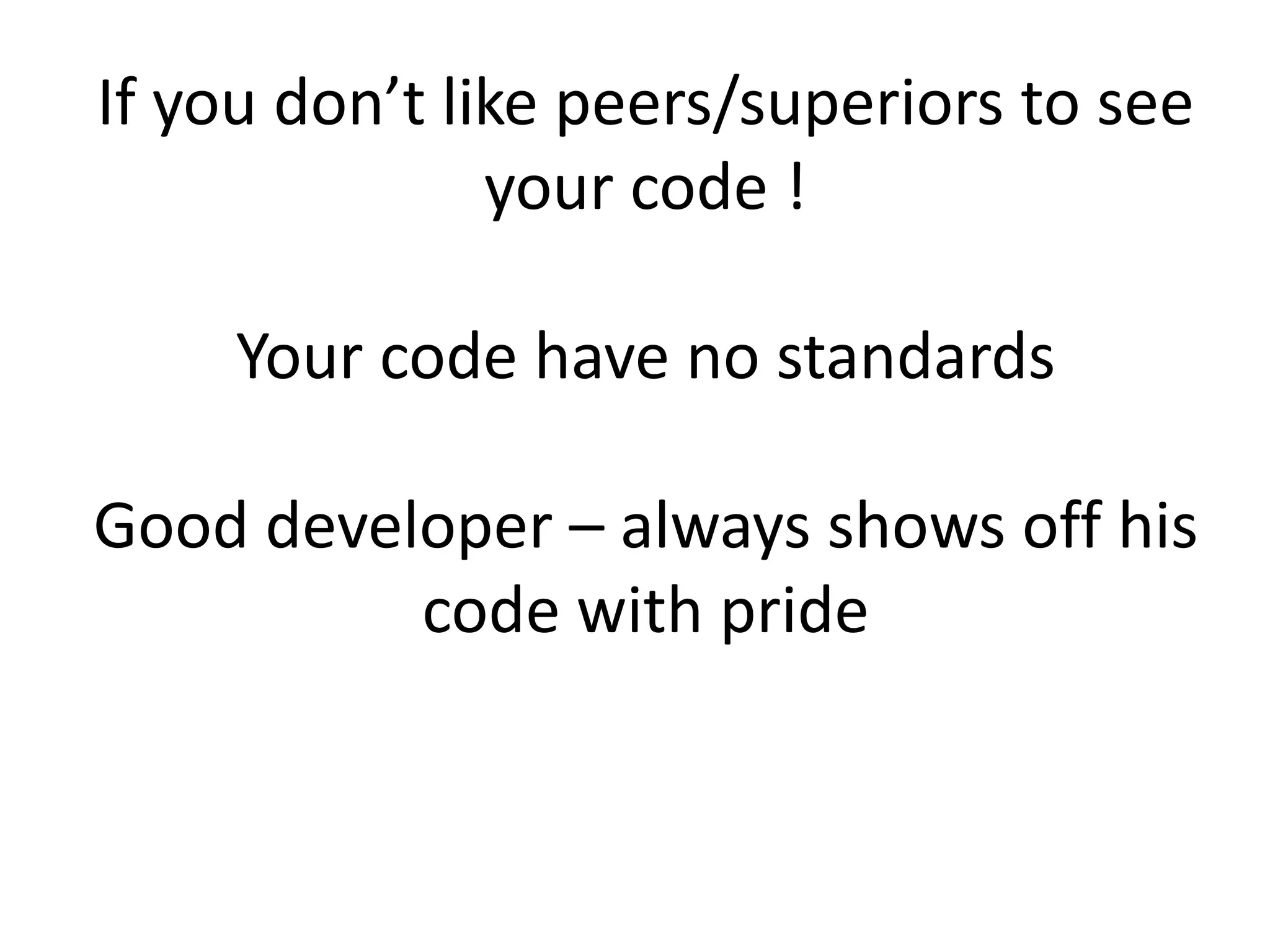 Coding Standards And Guidelines Ppt