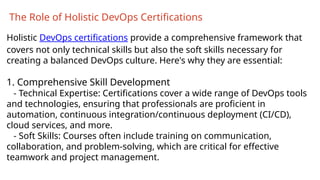 Coding Zen Achieving Balance with Holistic DevOps Certifications.pptx
