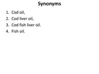 COD LIVER OIL- Cod oil | PPTX