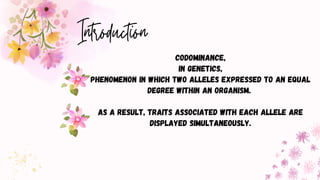 Co dominance ppt, index,alleles , example of codominance.. | PDF