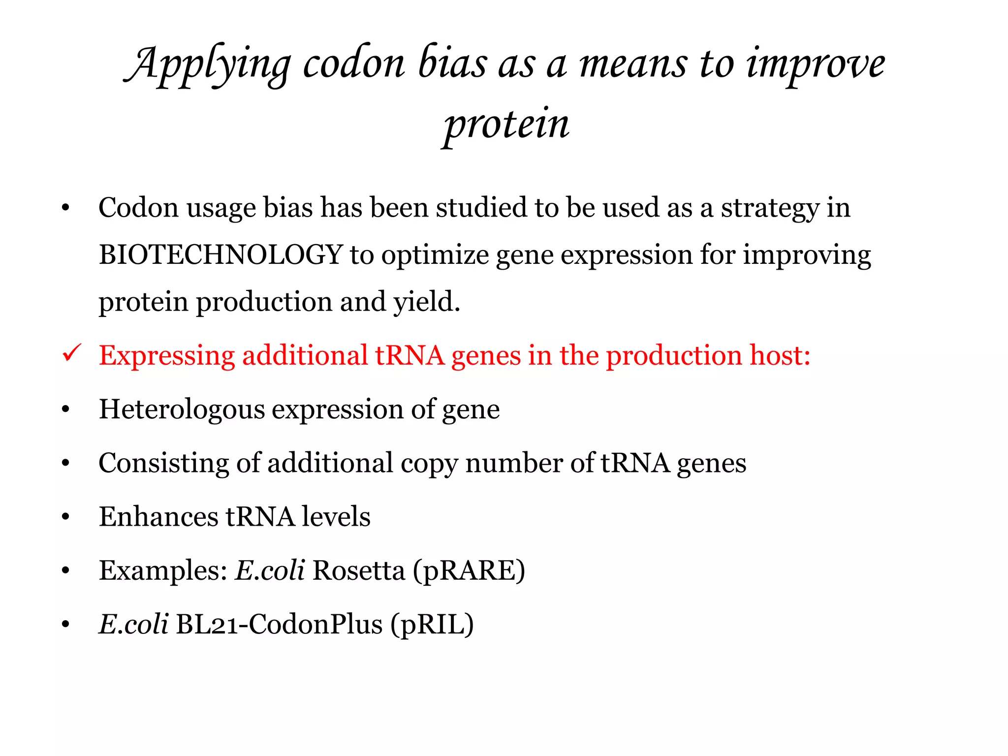 Codon bias as a means to fine tune gene | PPTX