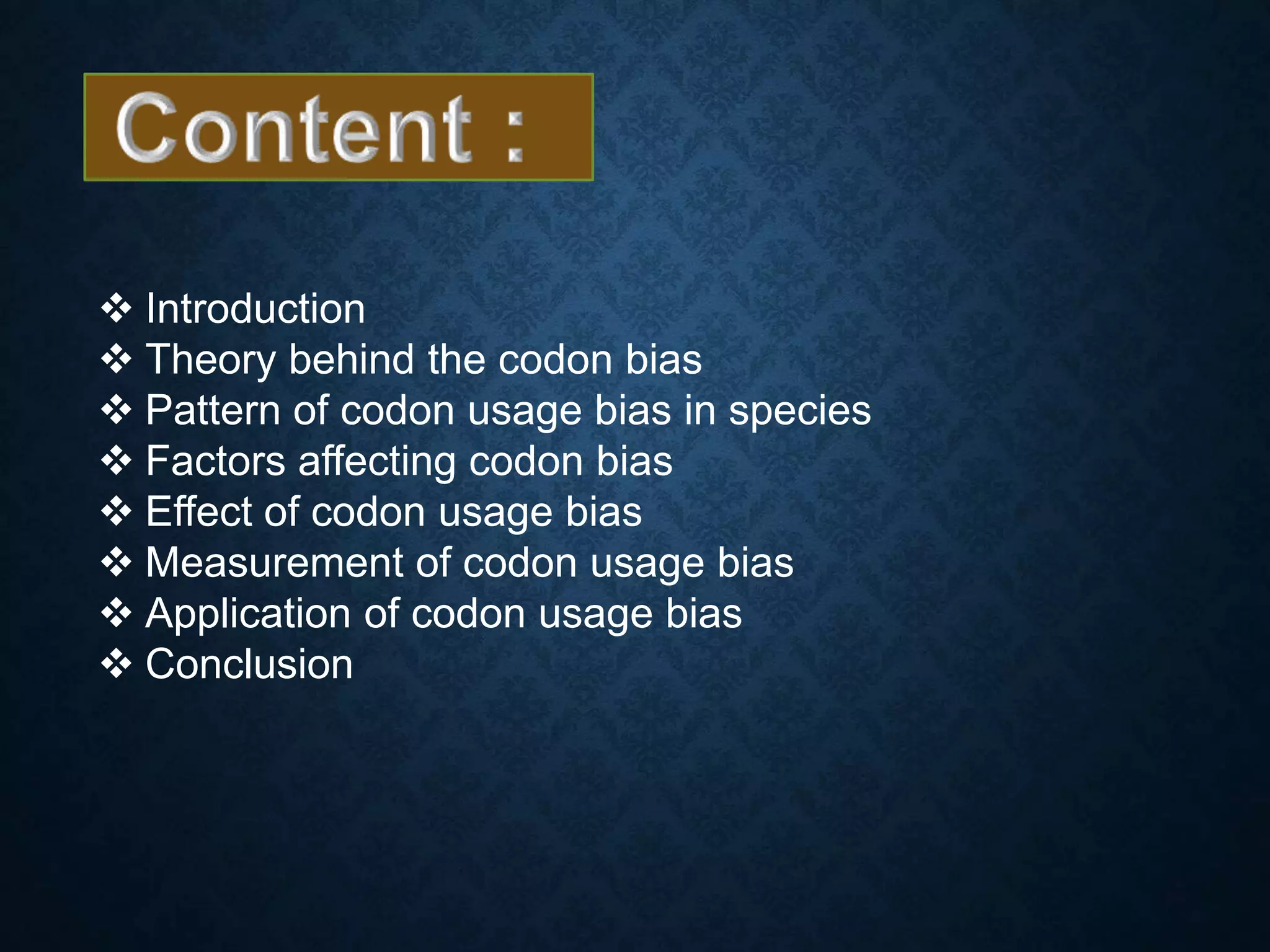 best presentation on codon bias and its appliaction | PPTX