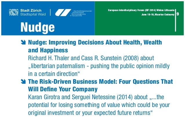 Nudge: Improving Decisions About Health, Wealth, And Happiness ... Nudge: Improving Decisions About Health, Wealth, And Happiness ...