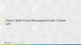 Cluster API によるKubernetes環境のライフサイクル管理とマルチクラウド環境での適用 | PPT