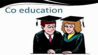 Co-Education | PPTX