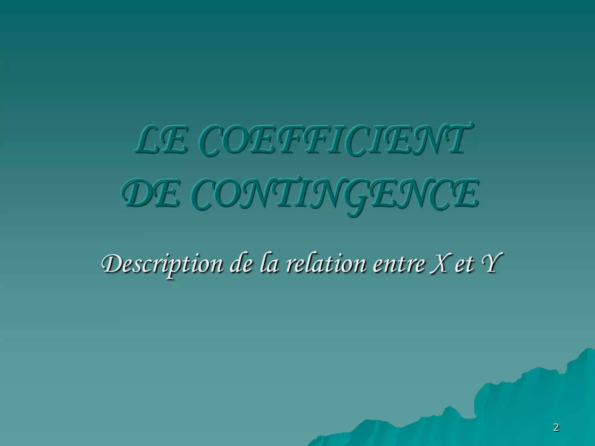 Coefficient de contingence | PPT