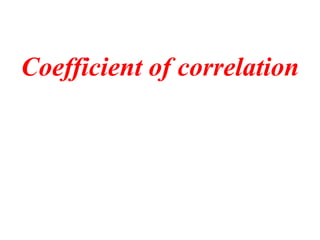 Coefficient of correlation...ppt