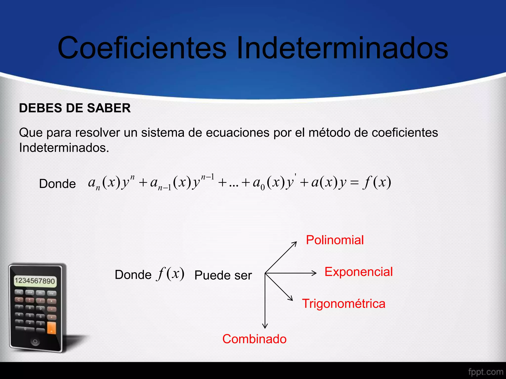 Coeficientes indeterminados | PPT