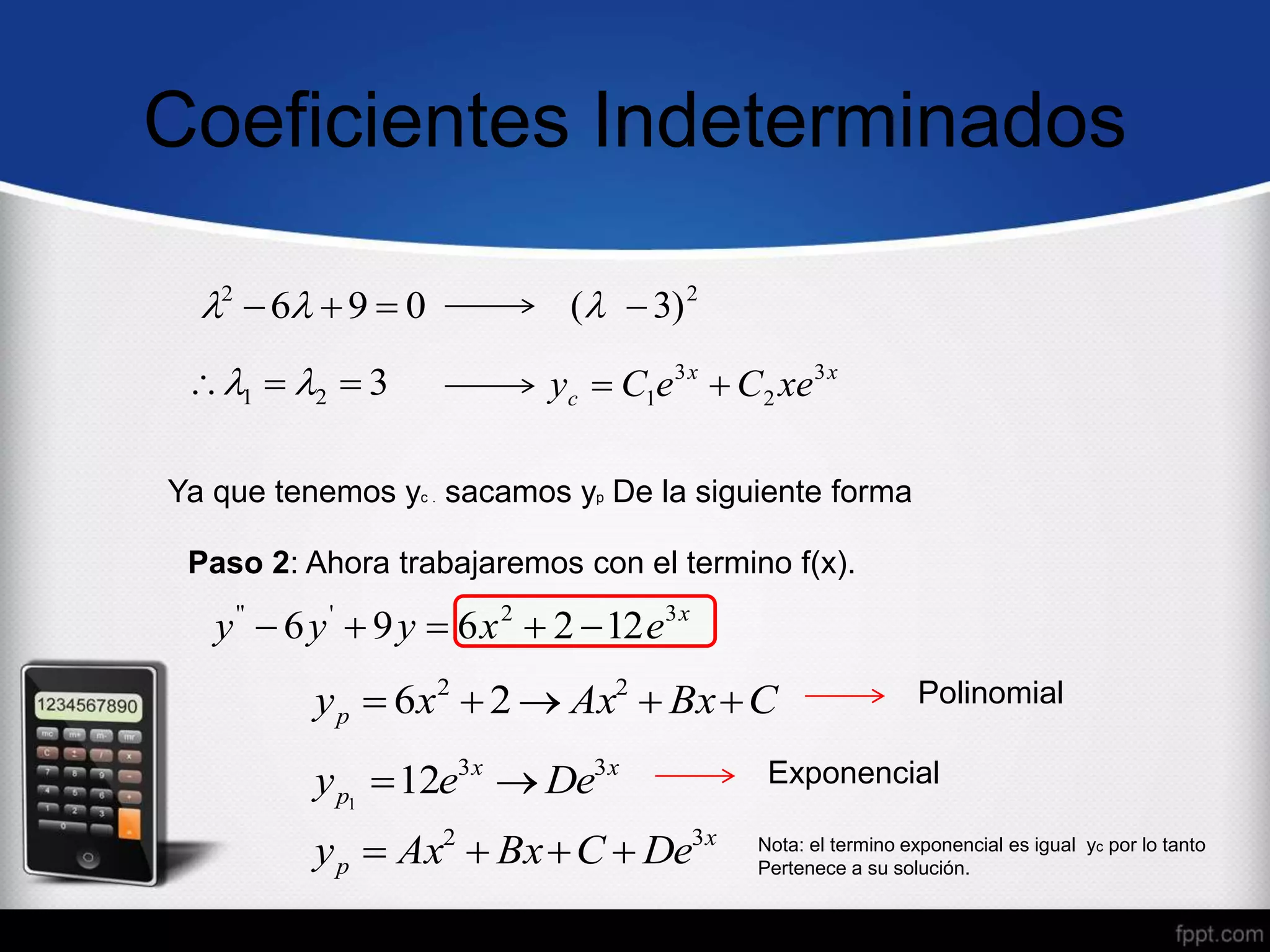 Coeficientes indeterminados | PPT