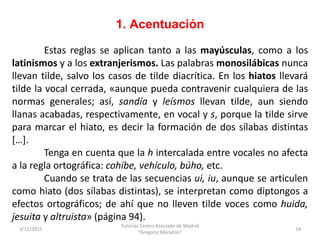 Tema 4. Acentuación y puntuación: principales normas ortográficas ...