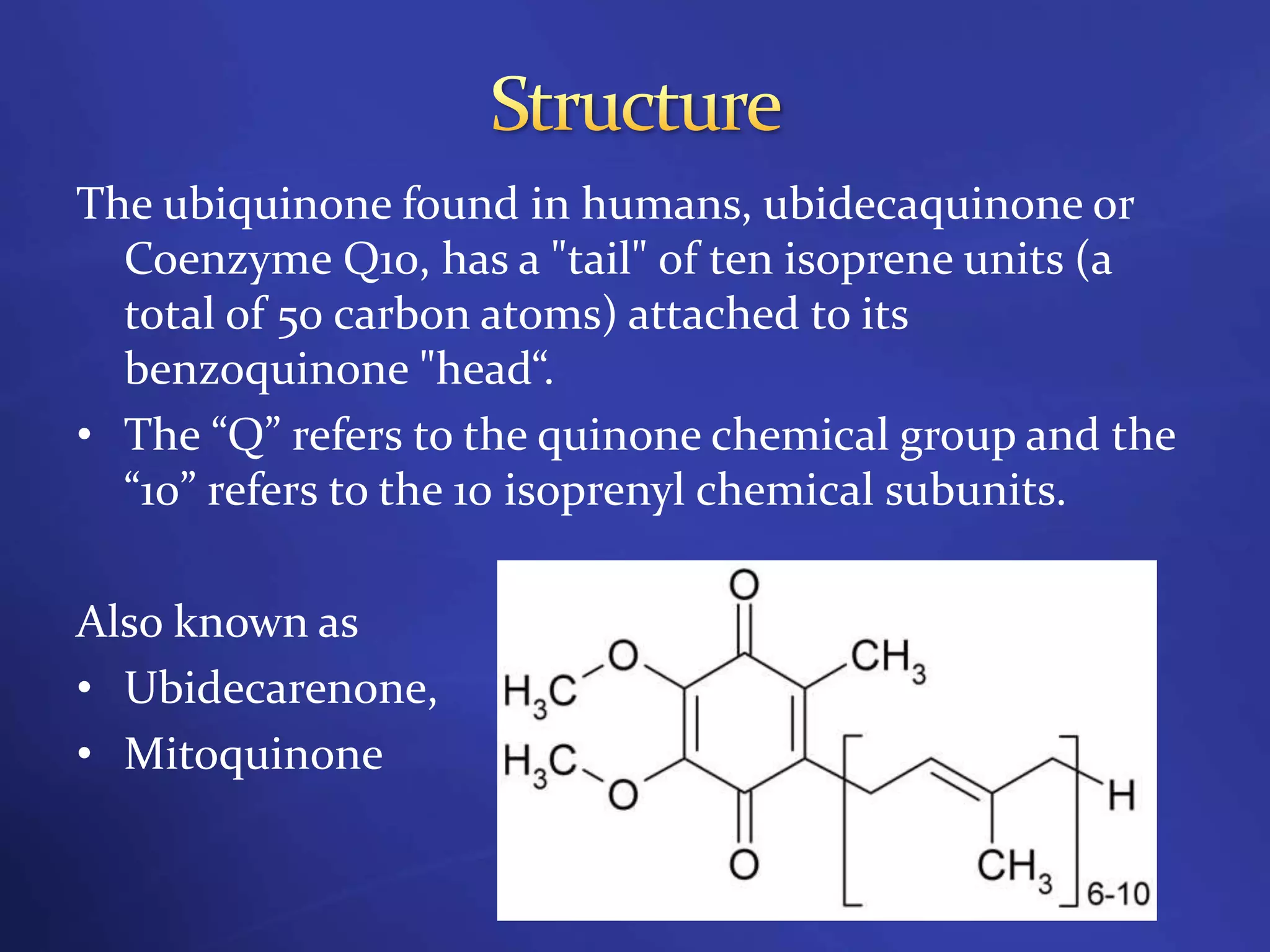 Coenzyme Q10 - Ubiquinone | PPTX