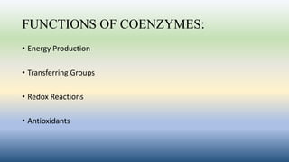 Coenzymes : Structure and function | PPTX