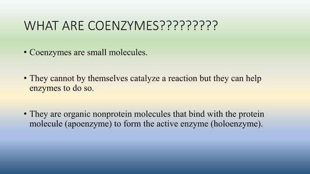 Coenzymes : Structure and function | PPTX | Chemistry | Science