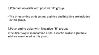 Amino acids and its classification. | PPTX
