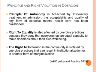 Coercion in Psychiatry.pptx