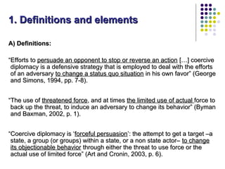 Coercive diplomacy, 26 11-2012 22h38 | PPT
