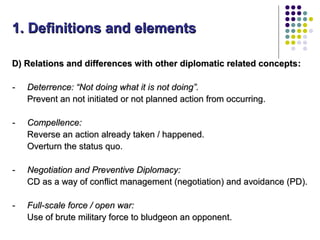 Coercive diplomacy, 26 11-2012 22h38 | PPT