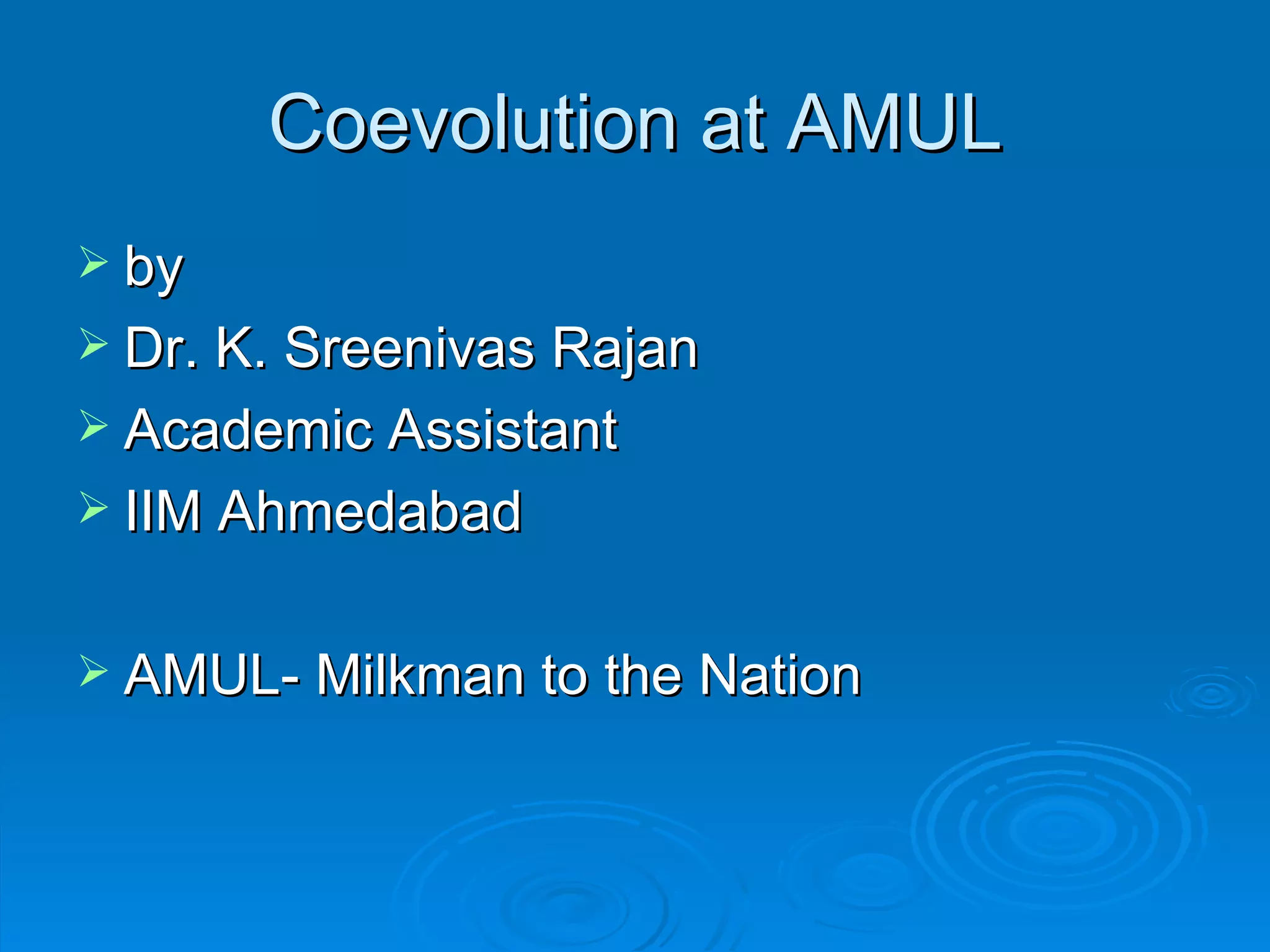 Coevolution At Amul | PPT