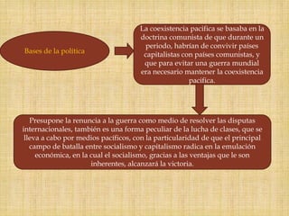 Coexistencia pacifica de la guerra fria | PPTX