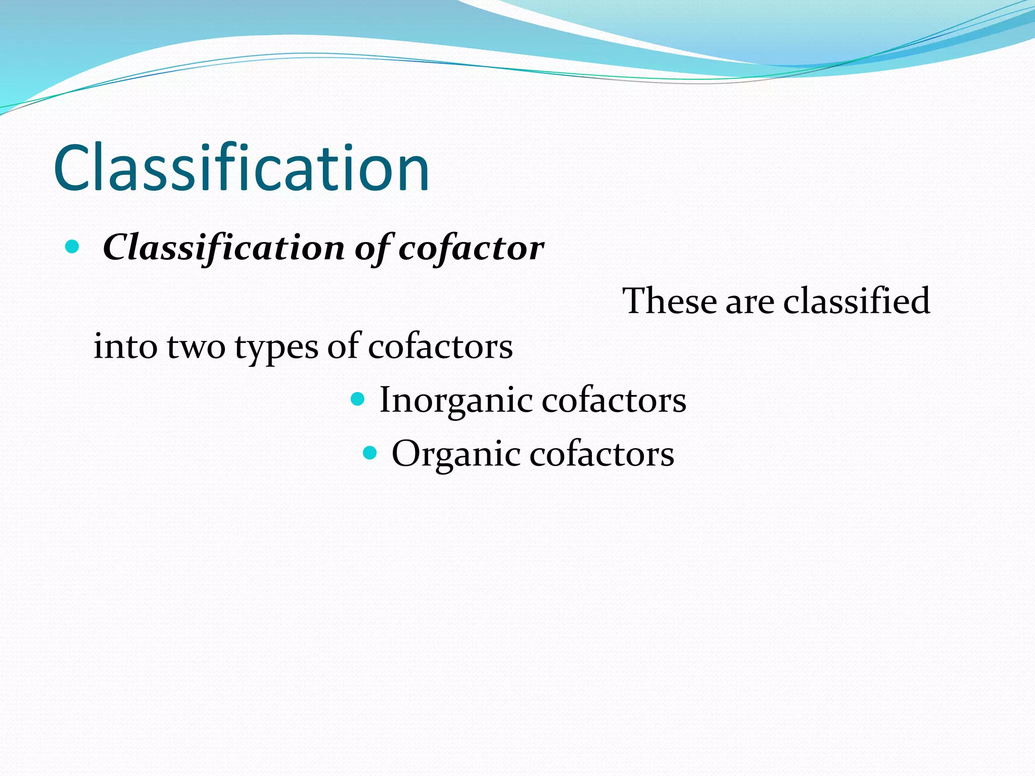 Cofactor binding bioinformatics | PPTX