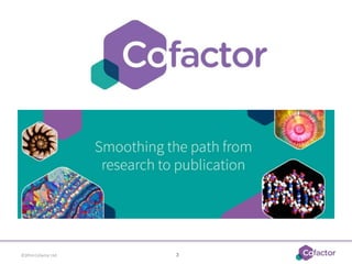 Cofactor launch presentation | PPTX | Publishing Industry | Industries