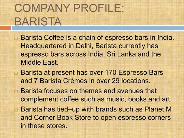 ANALYSIS OF MARKETING STRATEGIES : BARISTA VS CAFE COFFEE DAY | PPT