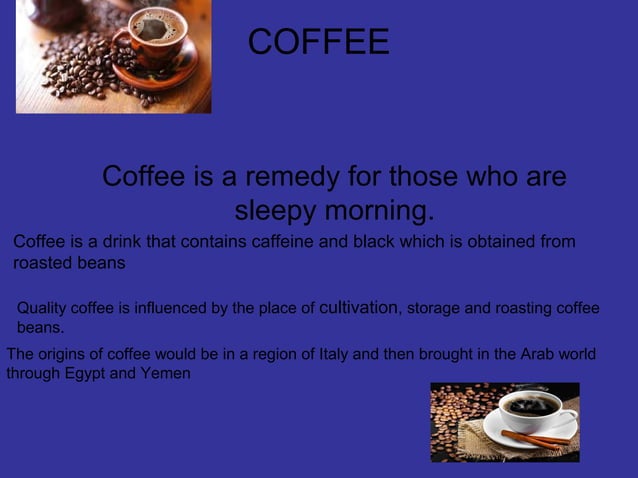 Coffee | PPT | Food & Drink