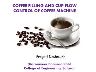 Automated Coffee machine | PPT