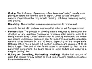 unit operations of coffee processing.ppt