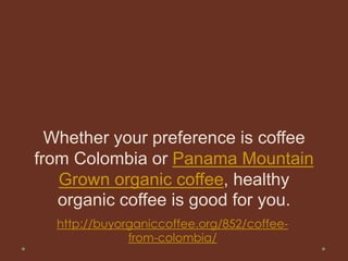 Coffee from Colombia | PPTX