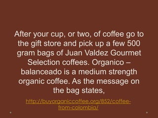 Coffee from Colombia | PPTX