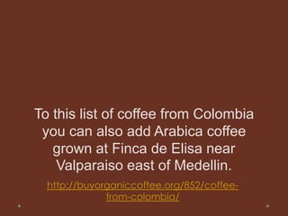 Coffee from Colombia | PPTX