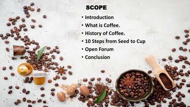 Coffee- The Beautiful Journey from Seed to Cup.pptx | Gardening | Home ...
