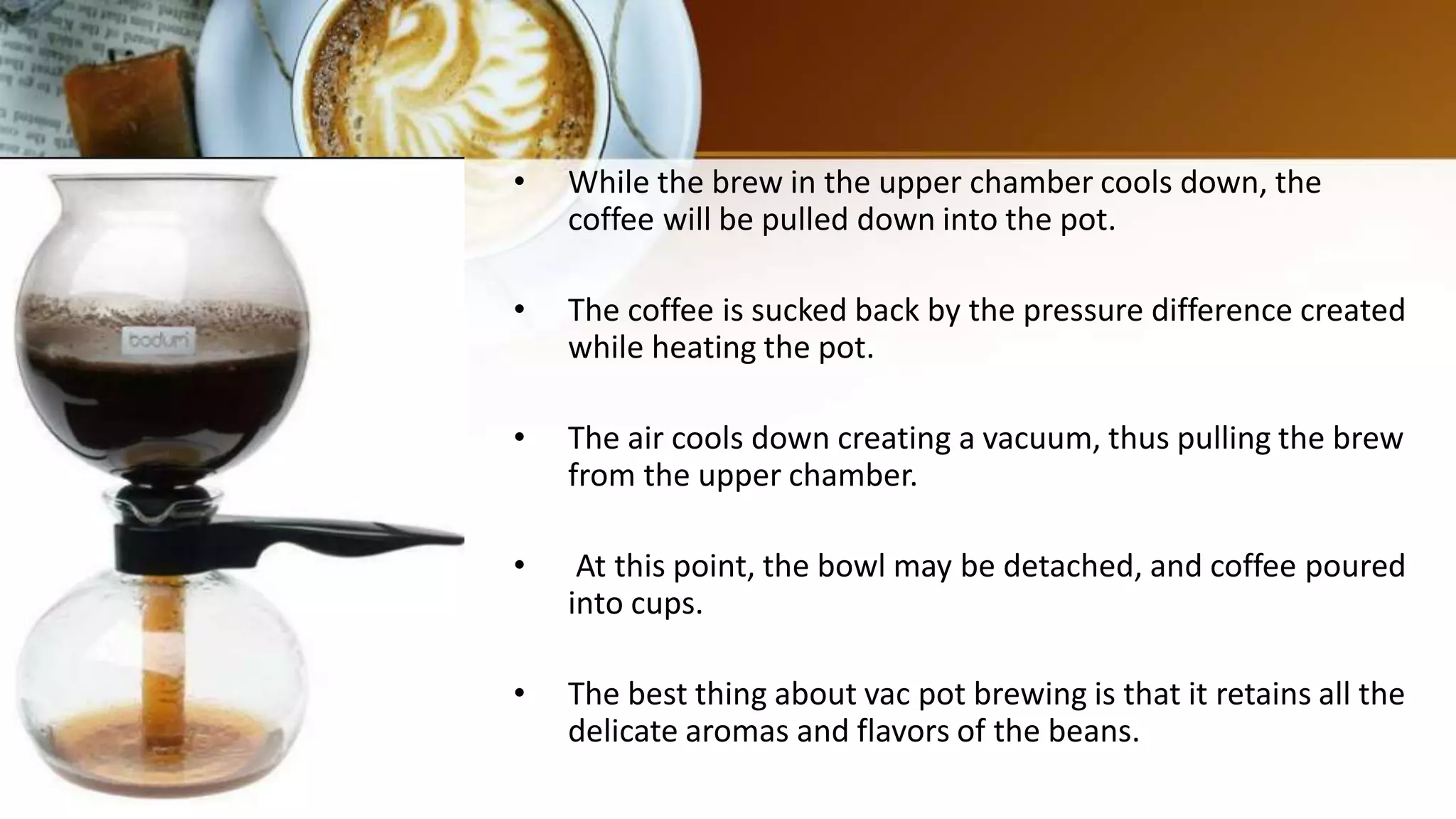 COFFEE BREWING TECHNOLOGY(BEAN TO BREW) | PPTX