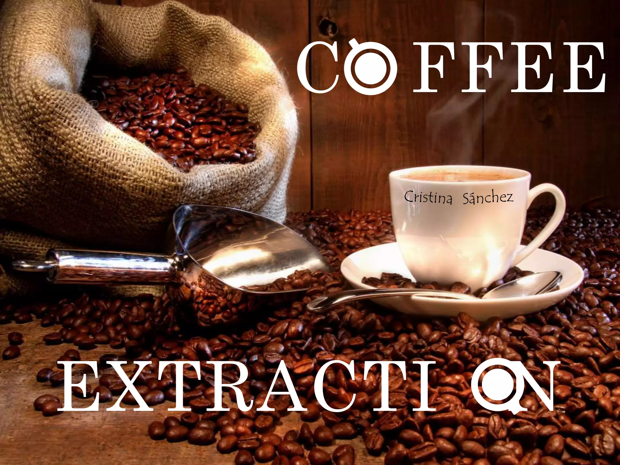 Coffee extraction | PPTX