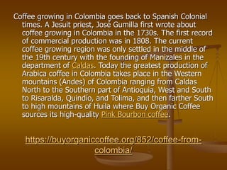 Coffee from Colombia | PPT