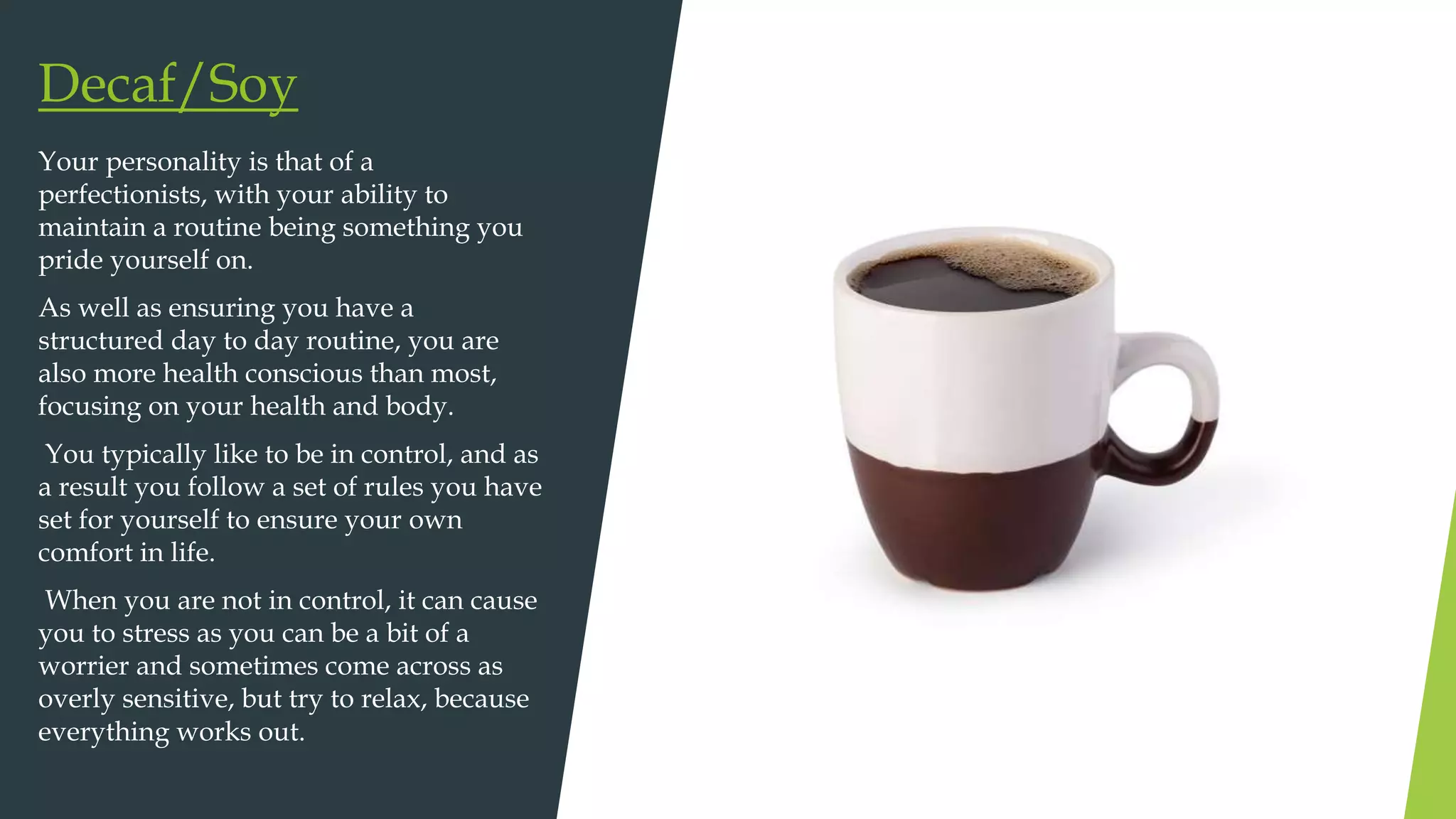 What Does Your Coffee Say About Your Personality? | PPT