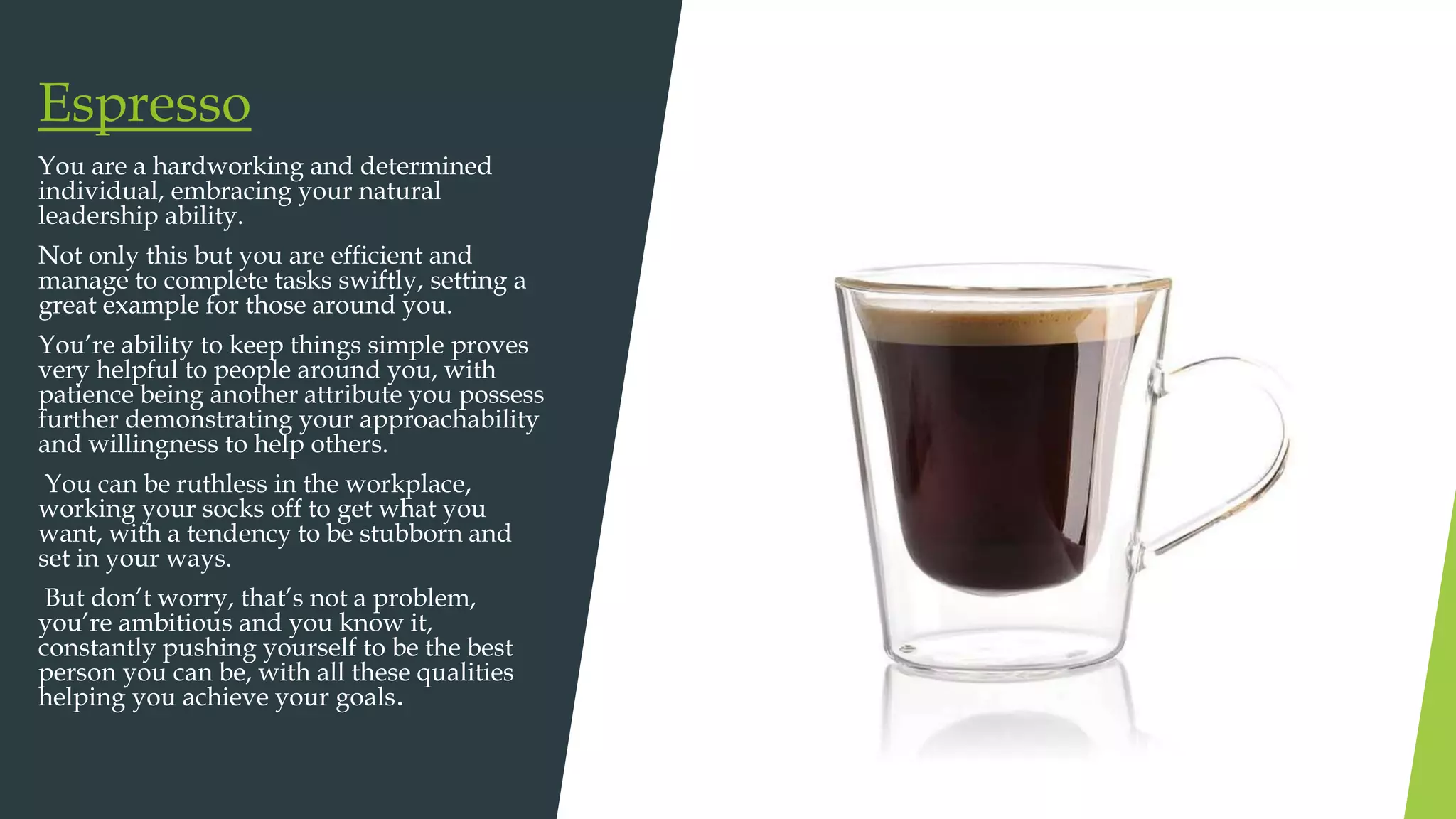 What Does Your Coffee Say About Your Personality? | PPT