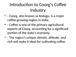 Coffee_Production_Export_in_Coorg_india.pptx