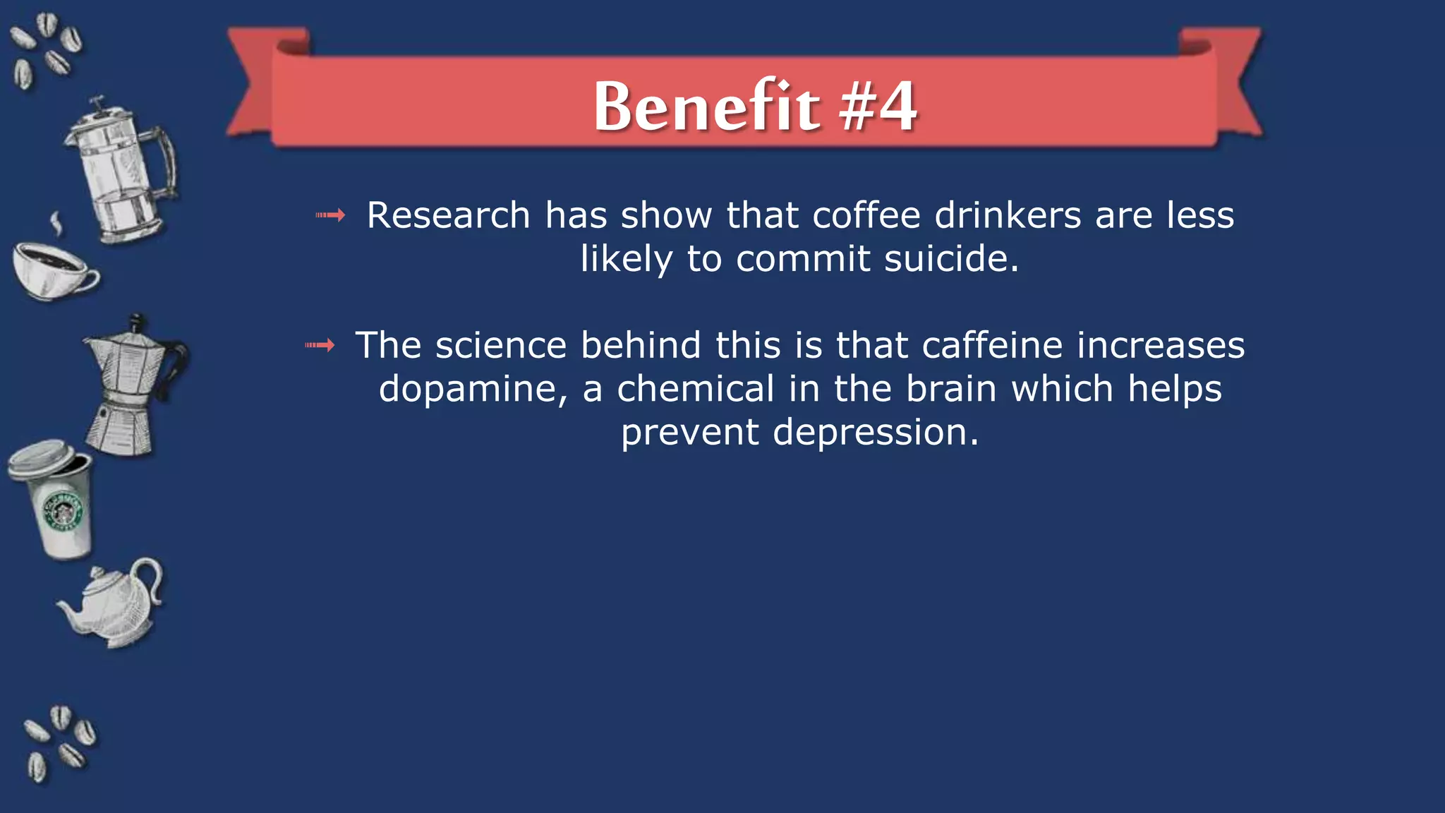 Coffee and Caffeine's Health Effects and Benefits | PPTX