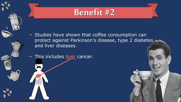 Coffee and Caffeine's Health Effects and Benefits | PPTX