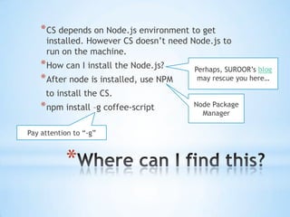 CoffeeScript - An Introduction | PPTX | Web Development | Internet