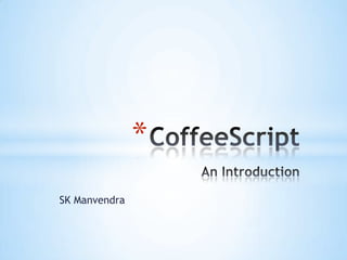 CoffeeScript - An Introduction | PPT