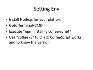 An Introduction to CoffeeScript | PPT