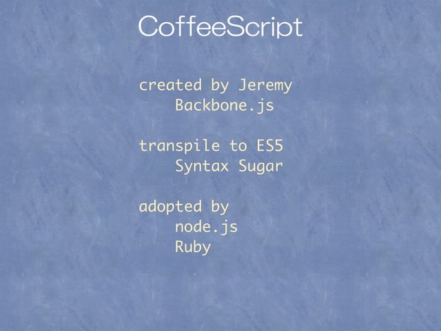 Coffee script | PPT