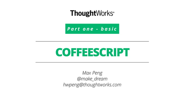 Coffee script part one | PPT