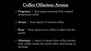 Coffee Sensory Calibration.pptx | Food & Drink